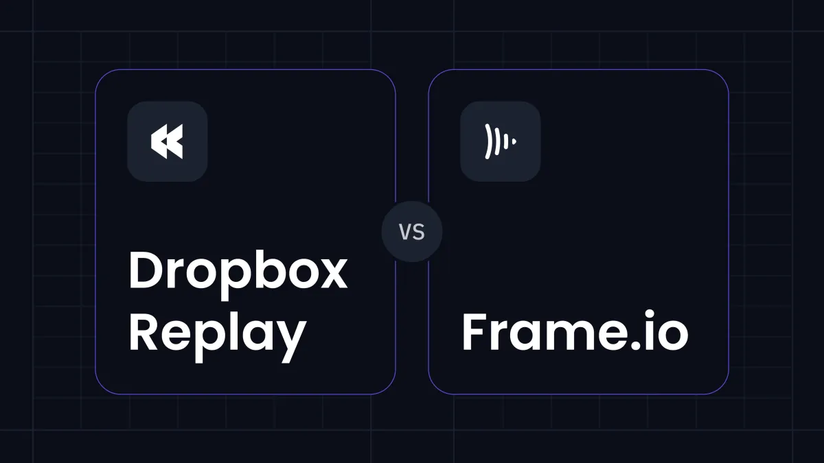 Dropbox Replay vs. Frame.io: Full Comparison | Pibox Resources
